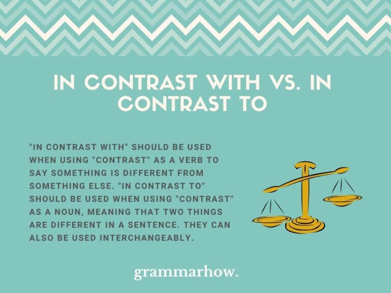 In Contrast To vs. In Contrast With: Key Differences Explained
