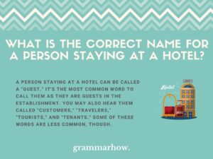 5 Correct Names For People Staying At A Hotel (Complete List)