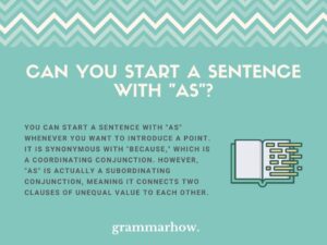 Can You Start A Sentence With "As"? (15 Correct Examples)