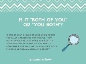 "Both Of You" vs. "You Both" - Difference Explained (Helpful Examples)