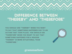 Thereby vs. Therefore - Easy Usage Guide (Helpful Examples)