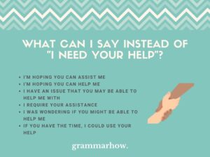 “I Need Your Help” - 6 Better Ways To Politely Ask For Help