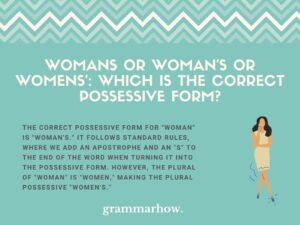 Womans or Woman's or Womens'? (Correct Possessive Explained)