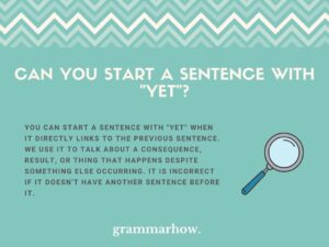 Can You Start A Sentence With "Yet"? Learn It Here! (With Examples)