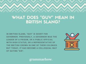 Governor "Guv" In British Slang: Meaning & Origin (Helpful Examples)