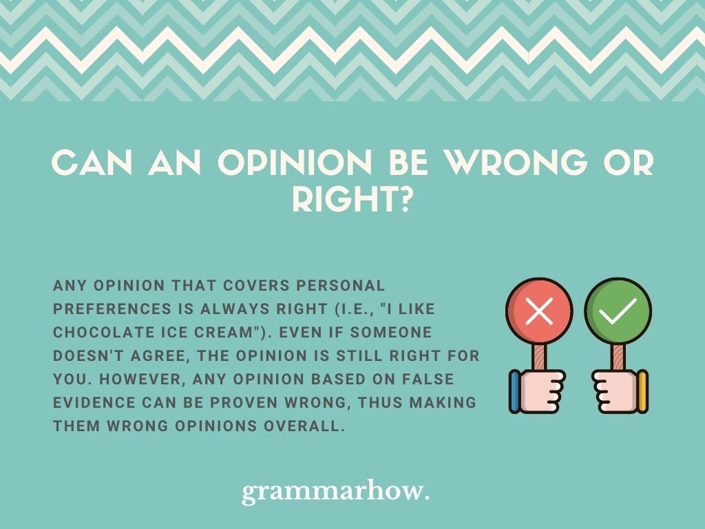 Can An Opinion Be Wrong Or Right Full Explanation Can An Opinion Be Wrong Or Right Full Explanation