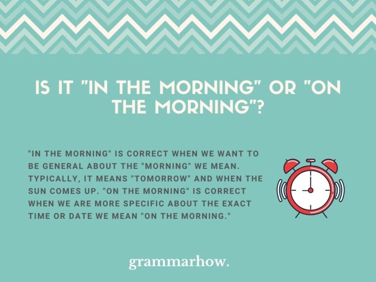 "In The Morning" or "On The Morning"? Read This First!