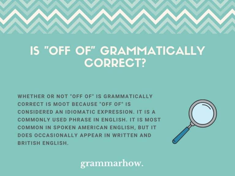 Is "Off Of" Grammatically Correct? Explained With Examples