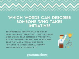 10 Best Words For Someone Who Takes Initiative