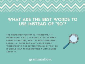 12 Best Words To Use Instead Of "So"