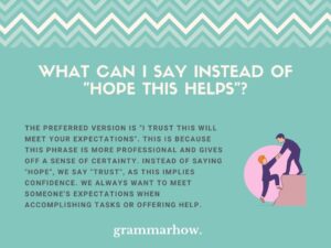 10 Other Ways To Say "Hope This Helps"