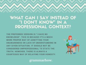 10 Professional Ways To Say "I Don't Know"