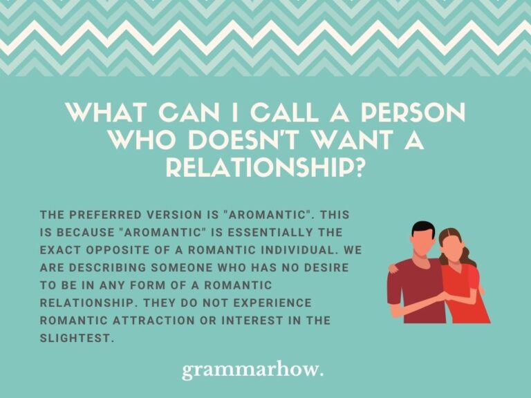 10 Words For A Person Who Doesn't Want A Relationship