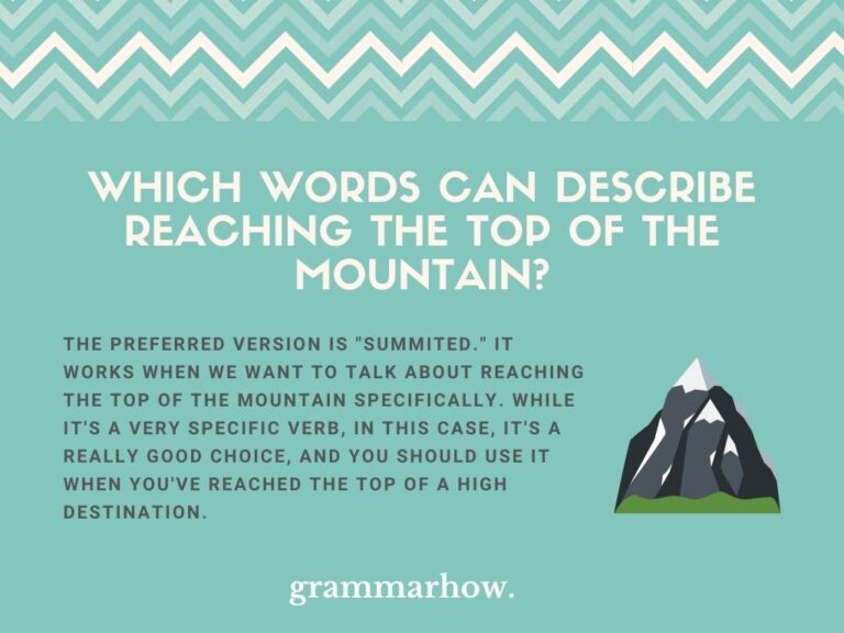 10 Words For "Reaching The Top Of The Mountain"
