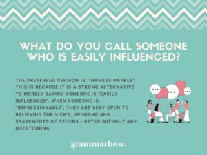 10 Words For Someone Who Is Easily Influenced
