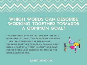 10 Words For Working Together Towards A Common Goal