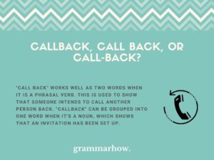 Callback, Call back, or Call-back? (Helpful Examples)