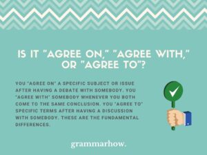 "Agree On" vs. "Agree With" vs. "Agree To" - Preposition Guide