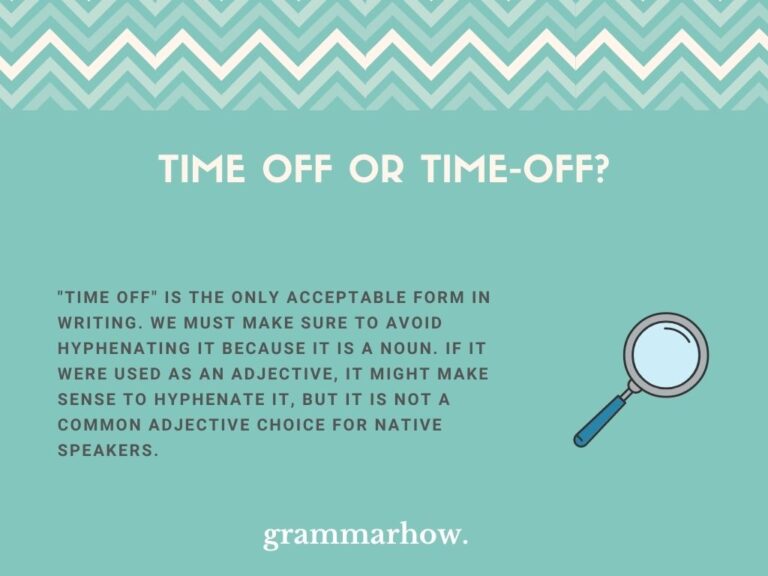 Time off or Time-off? (Hyphen Rule Explained)