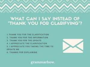 10 Better Ways To Say "Thank You For Clarifying" In Emails