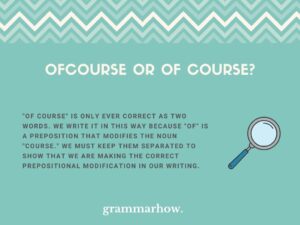 Ofcourse or Of course? (Correct Spelling Explained)