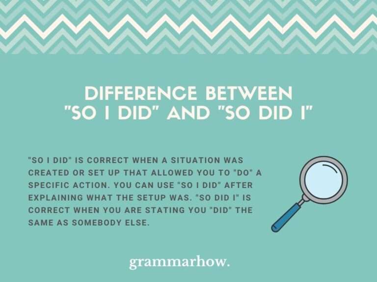 "So I Did" vs. "So Did I" - Difference Explained (With Examples)