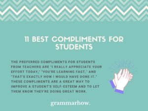 11 Best Compliments For Students (Praise From Teachers)