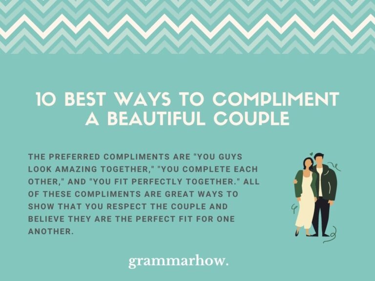 10 Best Ways To Compliment A Beautiful Couple (Comments)