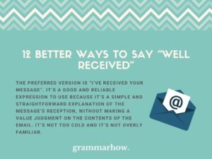 12 Better Ways To Say “Well Received” (Professional Email)
