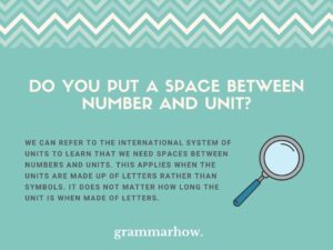 Do You Put a Space Between Number and Unit? Full Explanation