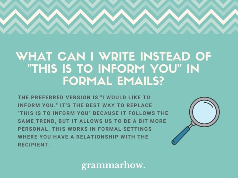 10 Formal Ways To Write "This Is To Inform You" In Emails