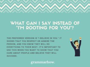 13 Other Ways To Say “I’m Rooting For You”