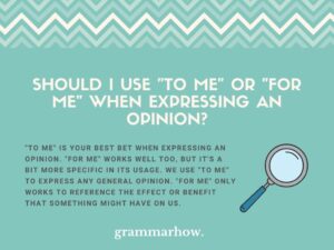 "To Me" or "For Me" - Correct Version (Expressing An Opinion)