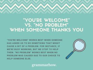 "You're Welcome" vs. "No Problem" (When Someone Thanks You)