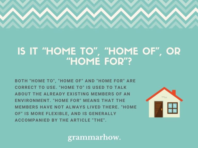 “Home To” vs. “Home Of” vs. “Home For” - Preposition Guide