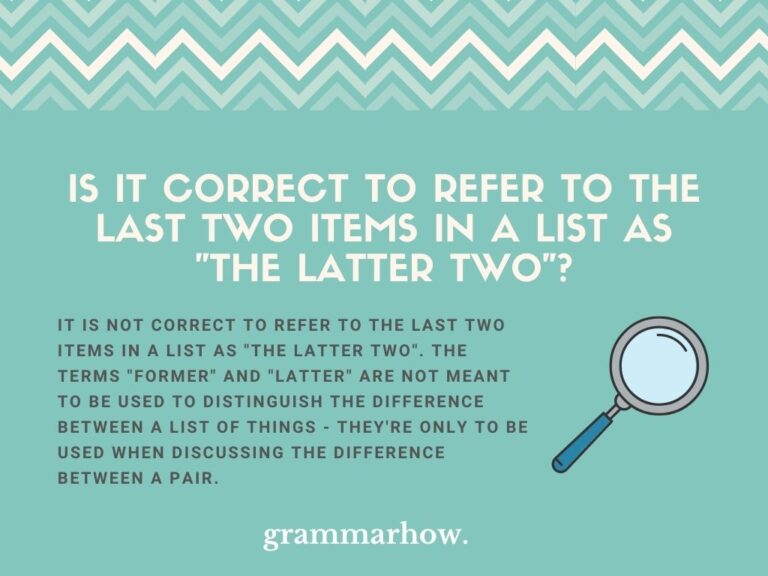 "The Latter Two": How To Correctly Refer To The Last 2 Items