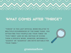 "Once", "Twice", "Thrice"... - Here's What Comes Next (+Table)