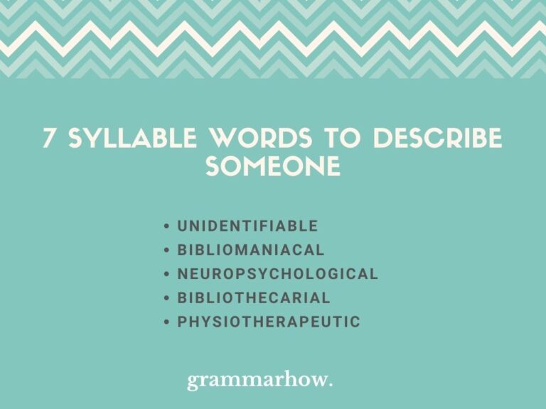 50+ Good 7 Syllable Words (List & Pictures)