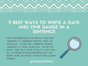 9 Best Ways to Write a Date and Time Range in a Sentence