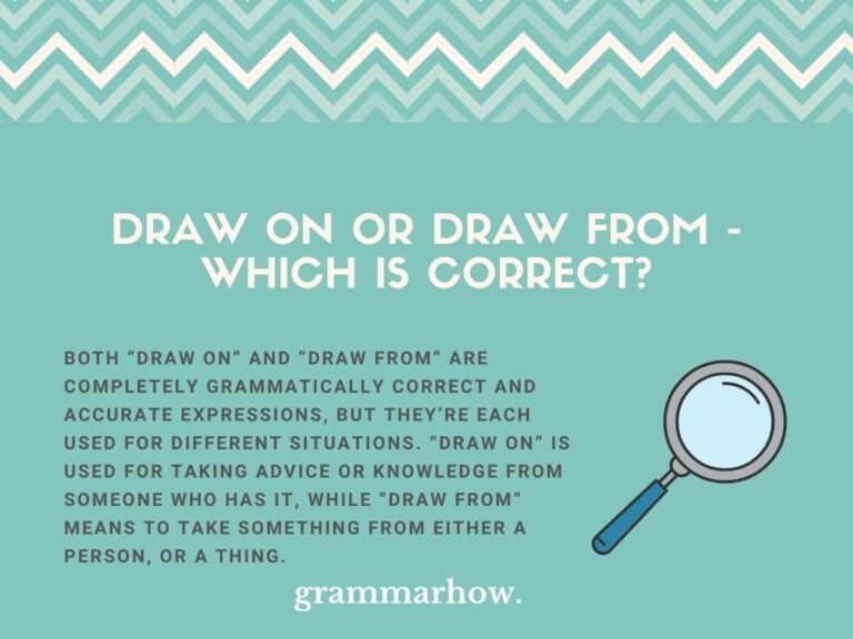 Draw On or Draw From - Which Is Correct? (Helpful Examples)