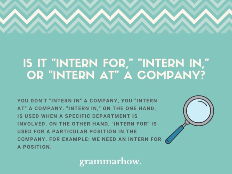 Is It “Intern For”, “Intern In”, or “Intern At” A Company?