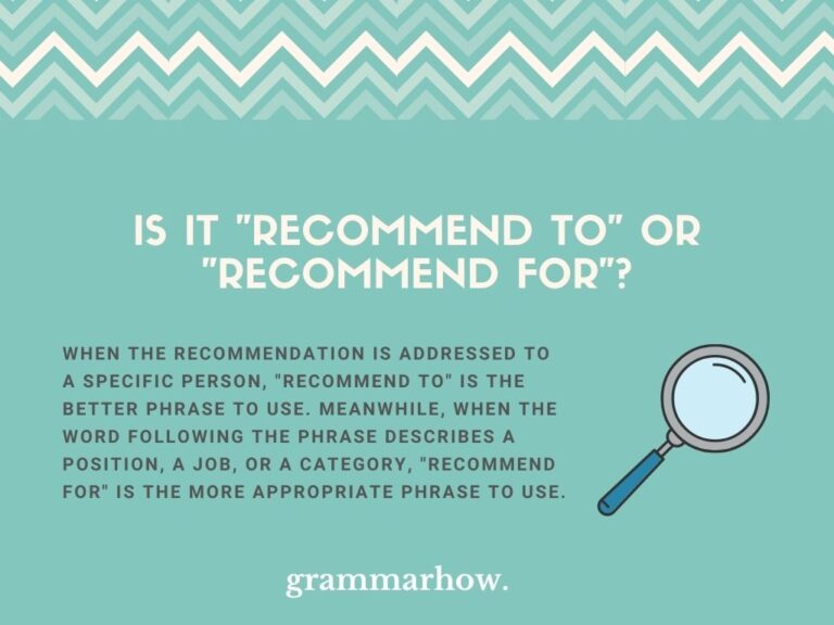 "Recommend To" or "Recommend For" - Difference Explained