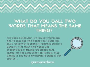 12 Terms For Two Words That Mean The Same Thing