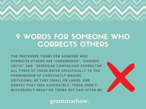 9 Words For Someone Who Corrects Others