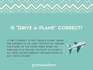 Is "Drive A Plane" Correct? (What To Say Instead)