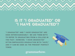 "I Graduated" or "I Have Graduated" - Which is Correct?