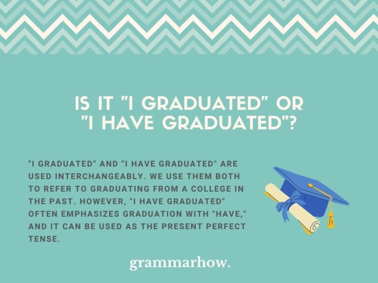 "I Graduated" or "I Have Graduated" - Which is Correct?