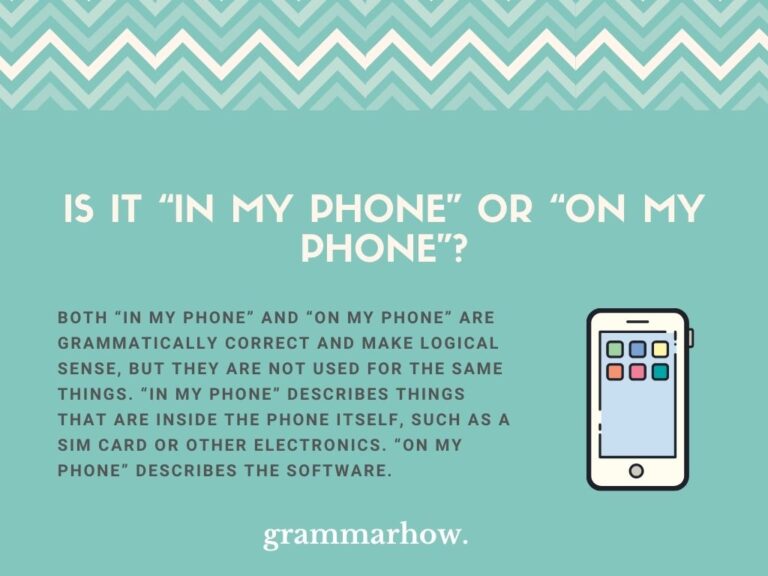 In My Phone or On My Phone - Which is Correct?