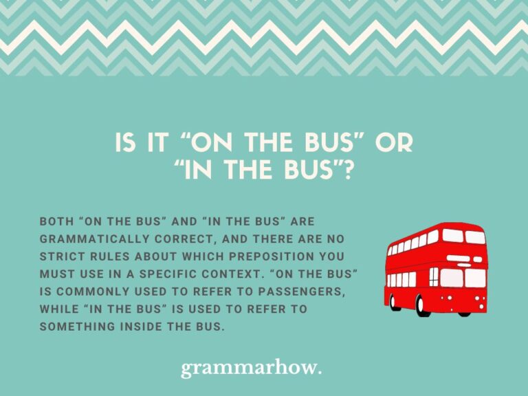 “On The Bus” or “In The Bus” - Preposition Guide (+Examples)