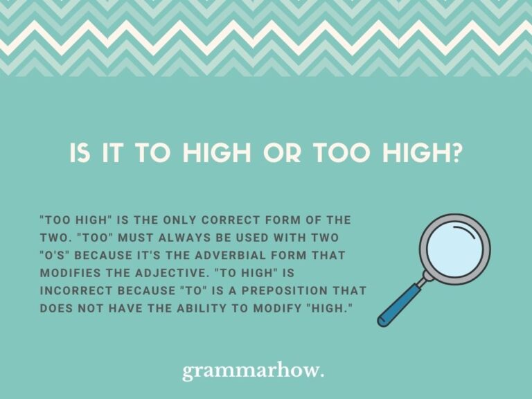 To High or Too High? Grammar Explained (Helpful Examples)